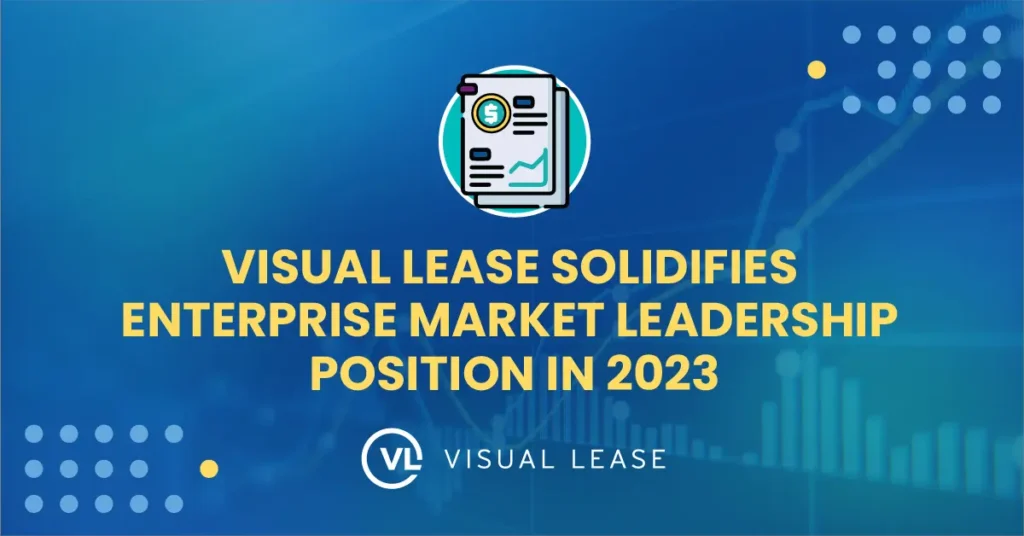 Visual Lease Solidifies Enterprise Market Leadership Position in 2023 ...